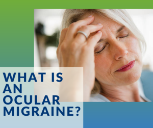 What Is An Ocular Migraine? | Georgia Eye Associates